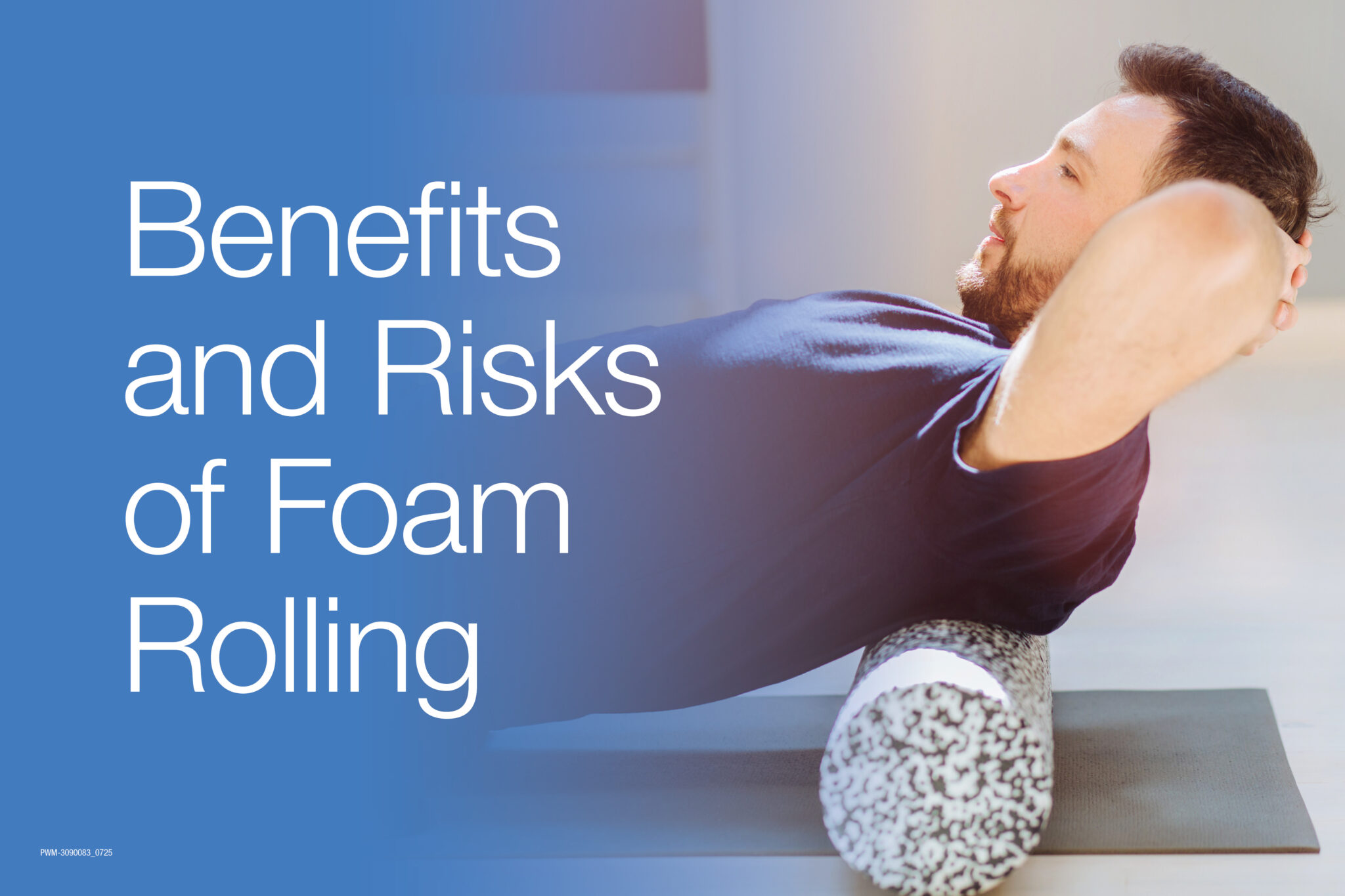 Benefits and Risks of Foam Rolling | Mercy HealthPlex